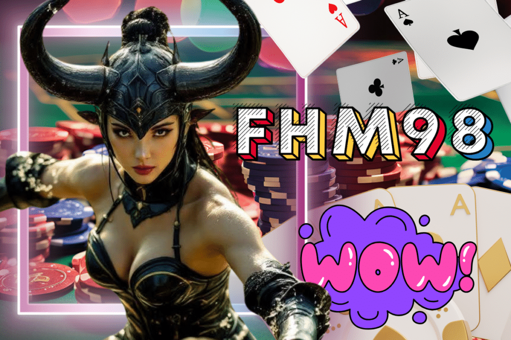 fhm98 เว็บสล็อตออนไลน์ยอดฮิตที่มีเกม slot แจ็คพอตแตกทุกวัน